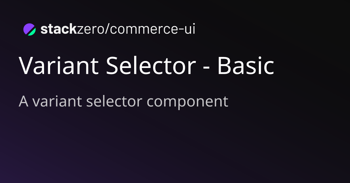 Variant Selector - Basic